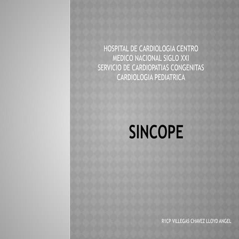 SINCOPE EN PACIENTES PEDIATRICOS REVISION | PPTX