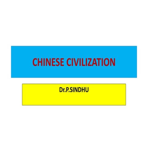 Chinese civilization | PPTX