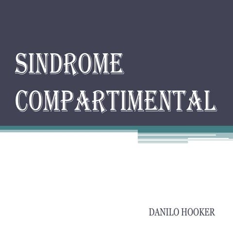 Comprehensive Overview of Acute Compartment Syndrome: Causes, Symptoms ...