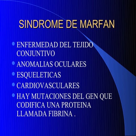 transtorno genetico SINDROME DE MARFAN concepto | PDF