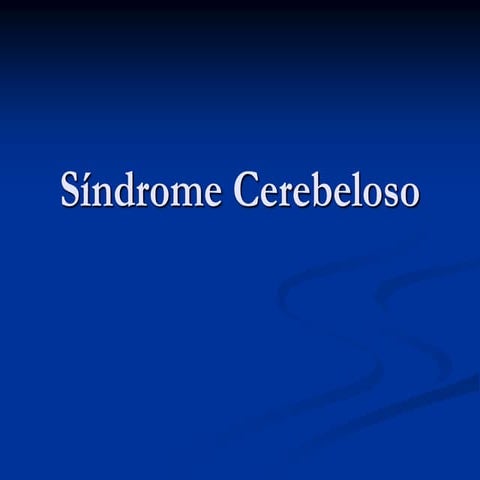 sindromes-cerebelosos com fisiologia e anatomia | PPT