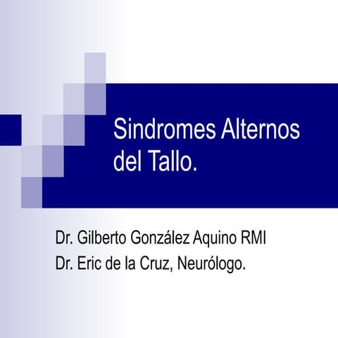 Sindromes alternos del tallo | PPT