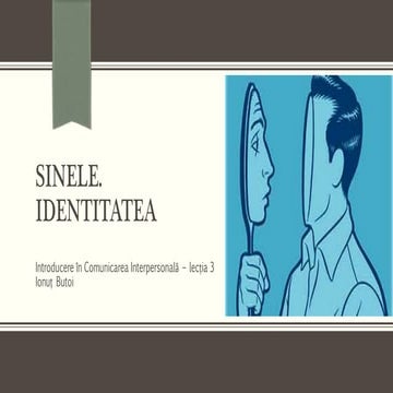 Sinele. Identitatea. Autodezvaluirea | PPTX