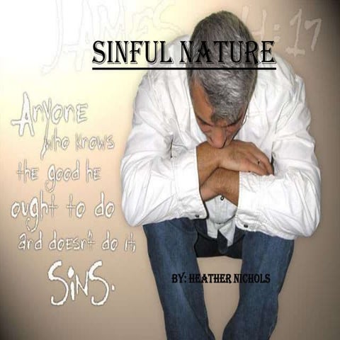 Sinful nature | PPTX