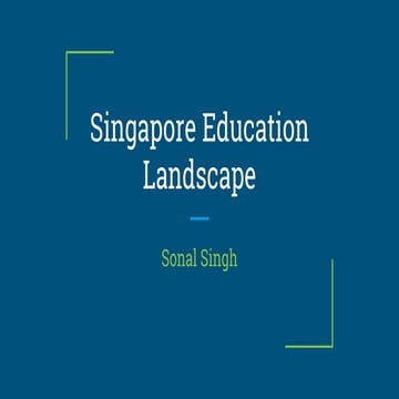 Singapore Education Landscape | PPTX