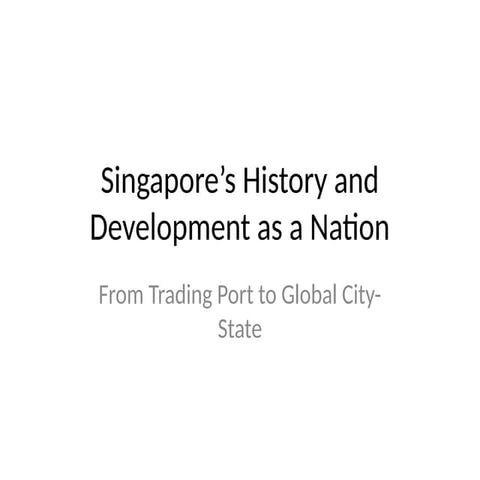 Development of Singapore City | PPTX