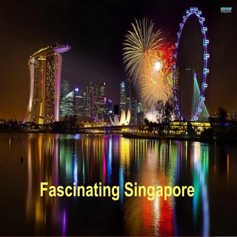 Singapore Tour Packages | Unify Holidays | PPTX