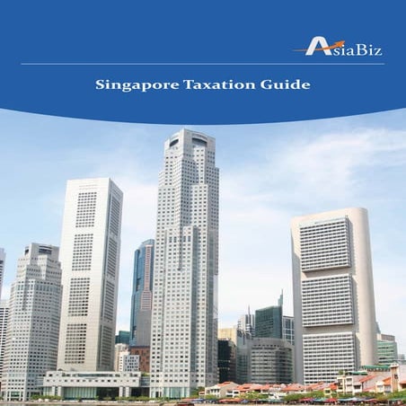 Singapore taxation 2011 fact sheet standard | PDF