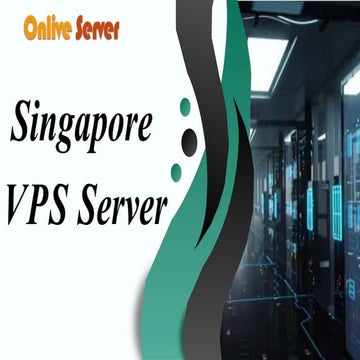 Singapore VPS Server.................... | PPT