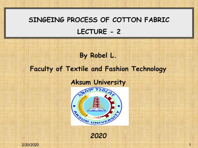 Presentation on Textile Singeing | PPTX