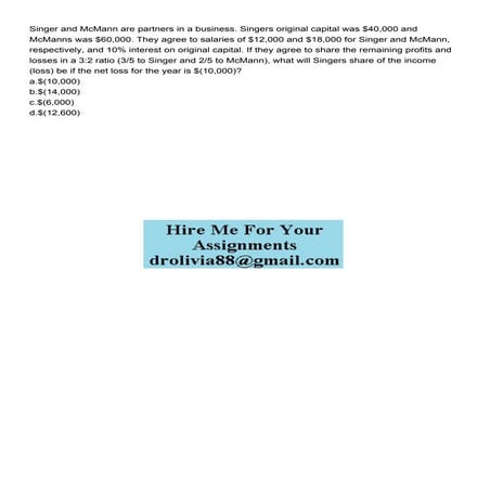 Singer and McMann are partners in a business Singers origi.pdf