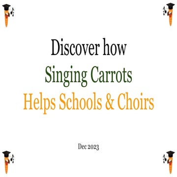 Singing Carrots for Teachers and Schools | PPT