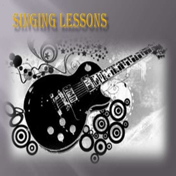 Singing lessons | PPTX