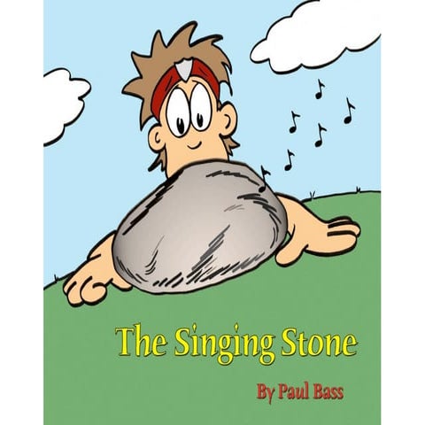 Singing Stone By Paul Bass | PDF | Christianity | Religion & Spirituality