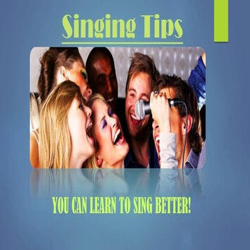 Singing Tips | PPTX
