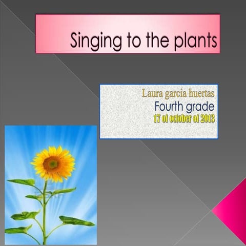 Singing with the plants | PPTX