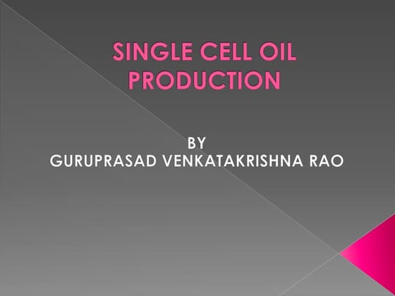 Single cell oil | PPT