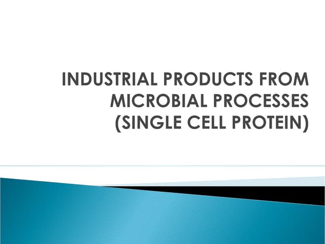 Single cell protein | PPTX | Chemistry | Science