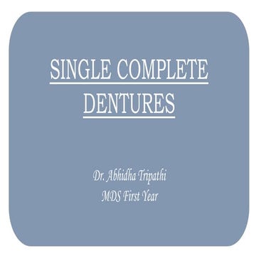 Single Complete Dentures.pptx