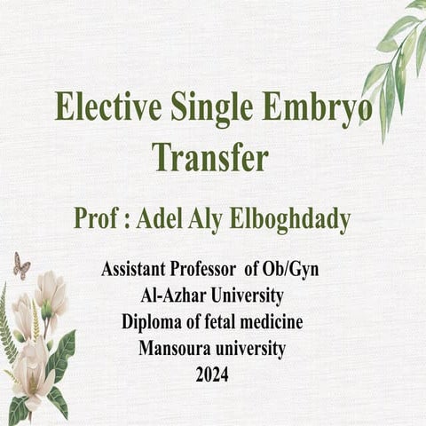 single embryo transfer is guidelines.pptx