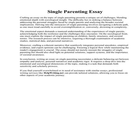 Single Parenting Essay. Check my Essay: Single parent struggle ...
