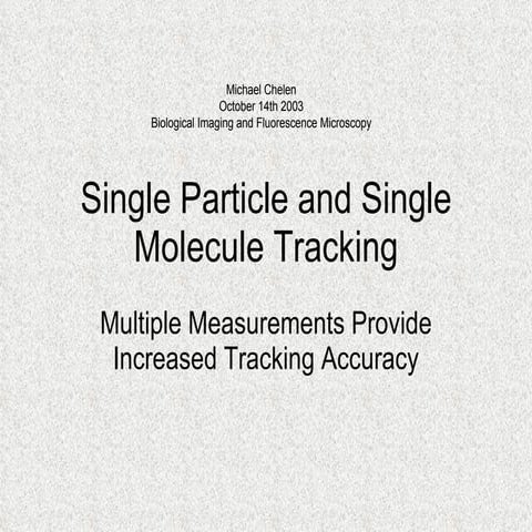 Single Particle Tracking Ppt