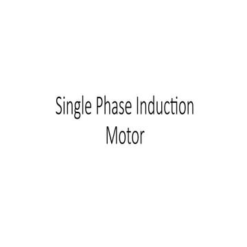 CAPACITIVE START INDUCTIVE RUN(CSIR) MOTOR PPT | PPTX