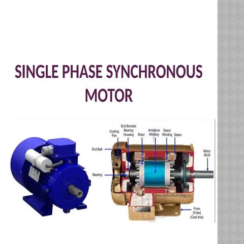Single phase Synchronous motorSingle phase Synchronous motor-1.pptx