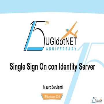 Single Sign On con IdentityServer | PPT | Free Download