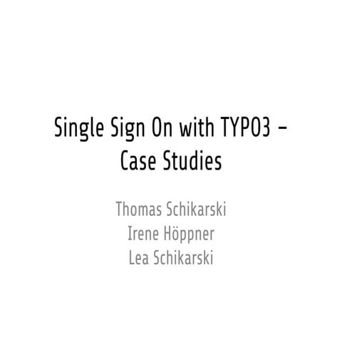 Single sign on with TYPO3 | PPTX