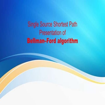 Bellman–Ford | PPTX | Computing | Technology & Computing