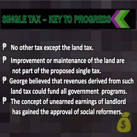 Single tax - key to progress | PPTX
