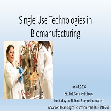 Single use technologies in biomanufacturing | PDF