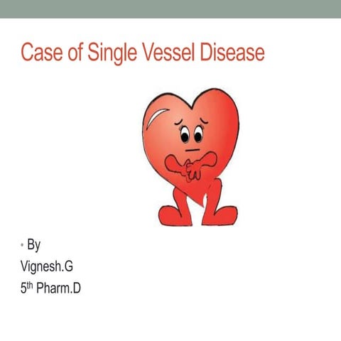 Single vessel disease | PPTX
