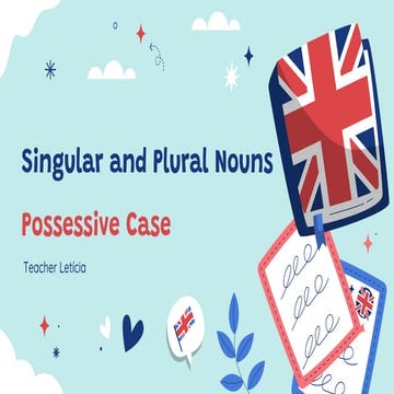 SINGULAR AND PLURAL NOUNS + POSSESSIVE'S.pdf