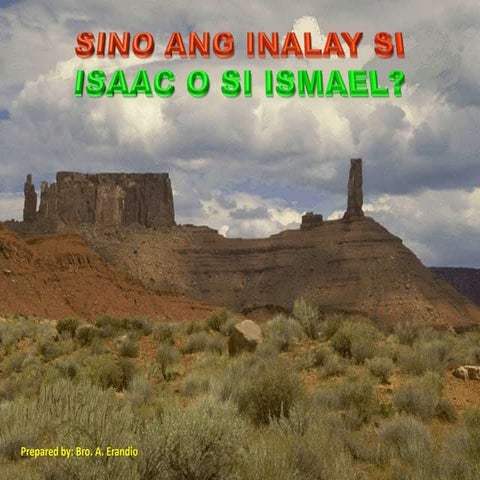 Sino ang Inalay si Isaac o si Ismael | PPTX