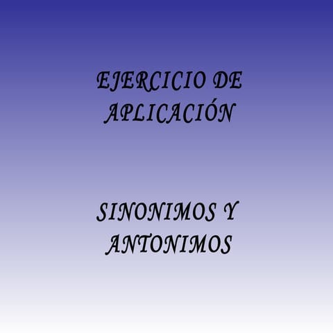 Sinonimos y antonimos | PPT