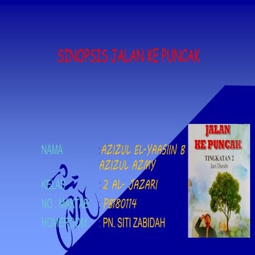 Sinopsis Jalan Ke Puncak | PPTX