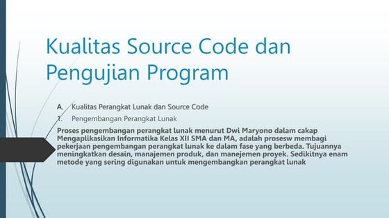 Kualitas Source Code dan Pengujian Program.pptx