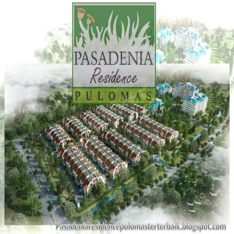 Pasadenia Residence Pulomas | PPTX
