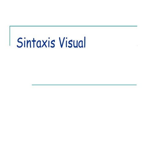 Sintaxis visual | PPT