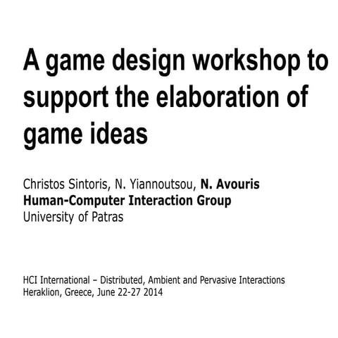 A game design workshop to support the elaboration of game ideas | PDF | Mobile Games | Video Gaming