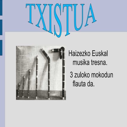 TXISTU ETA DANBOLINA | PPT