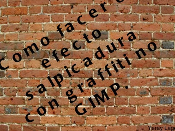 como hacer un graffiti con el Gimp | PPT