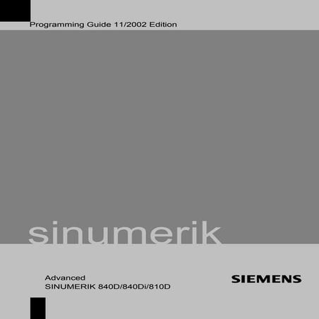 SINUMERIK 840D/840Di/810D Advanced Programming Guide | PDF