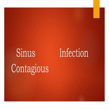 Sinus infection contagious | PPT