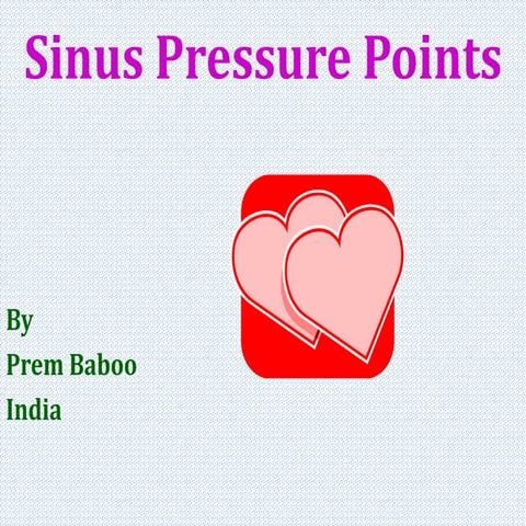Sinus pressure points | PPTX