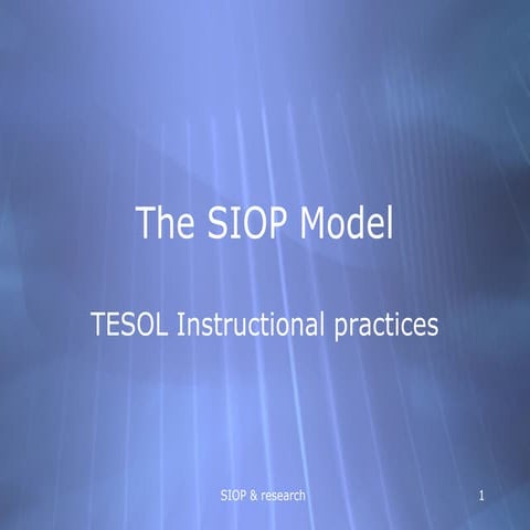 Siop model-and-research-findings | PPT