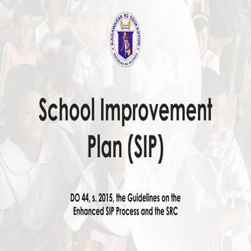 SCHOOL IMPROVEMENT PLAN (SIP).pptx