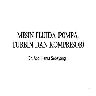 mesin fluida (pompa,turbin dan kompresor) | PDF